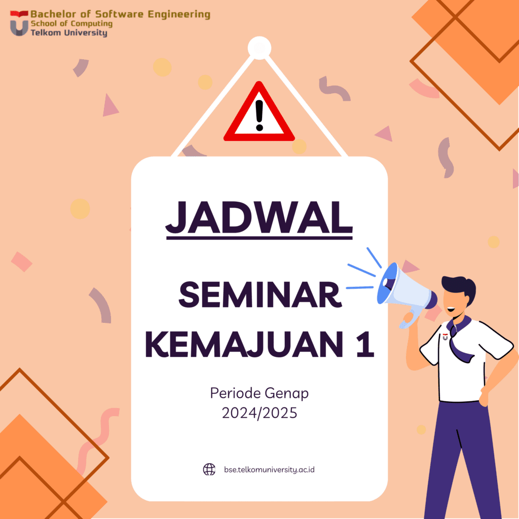 Jadwal Seminar Kemajuan 1 Prodi S1 RPL Periode Genap 2024/2025 | Program Studi S1 Rekayasa ...